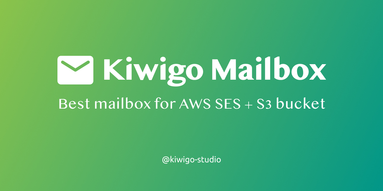 Kiwigo Mailbox｜Best Webmail Client for AWS SES and S3 Buckets